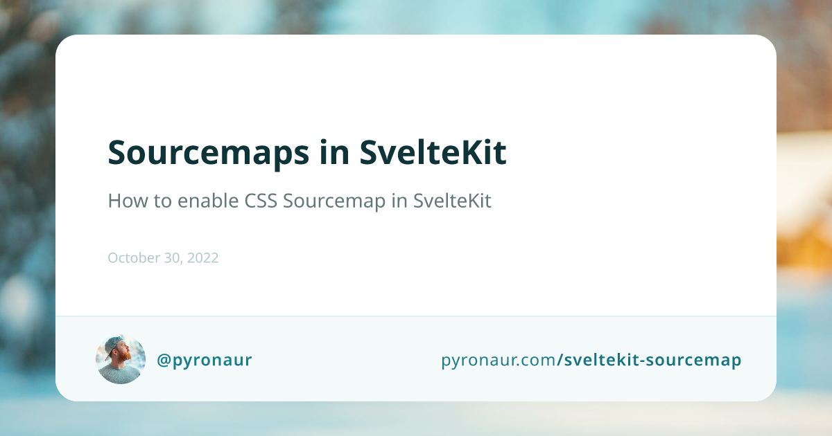Sourcemaps In Sveltekit